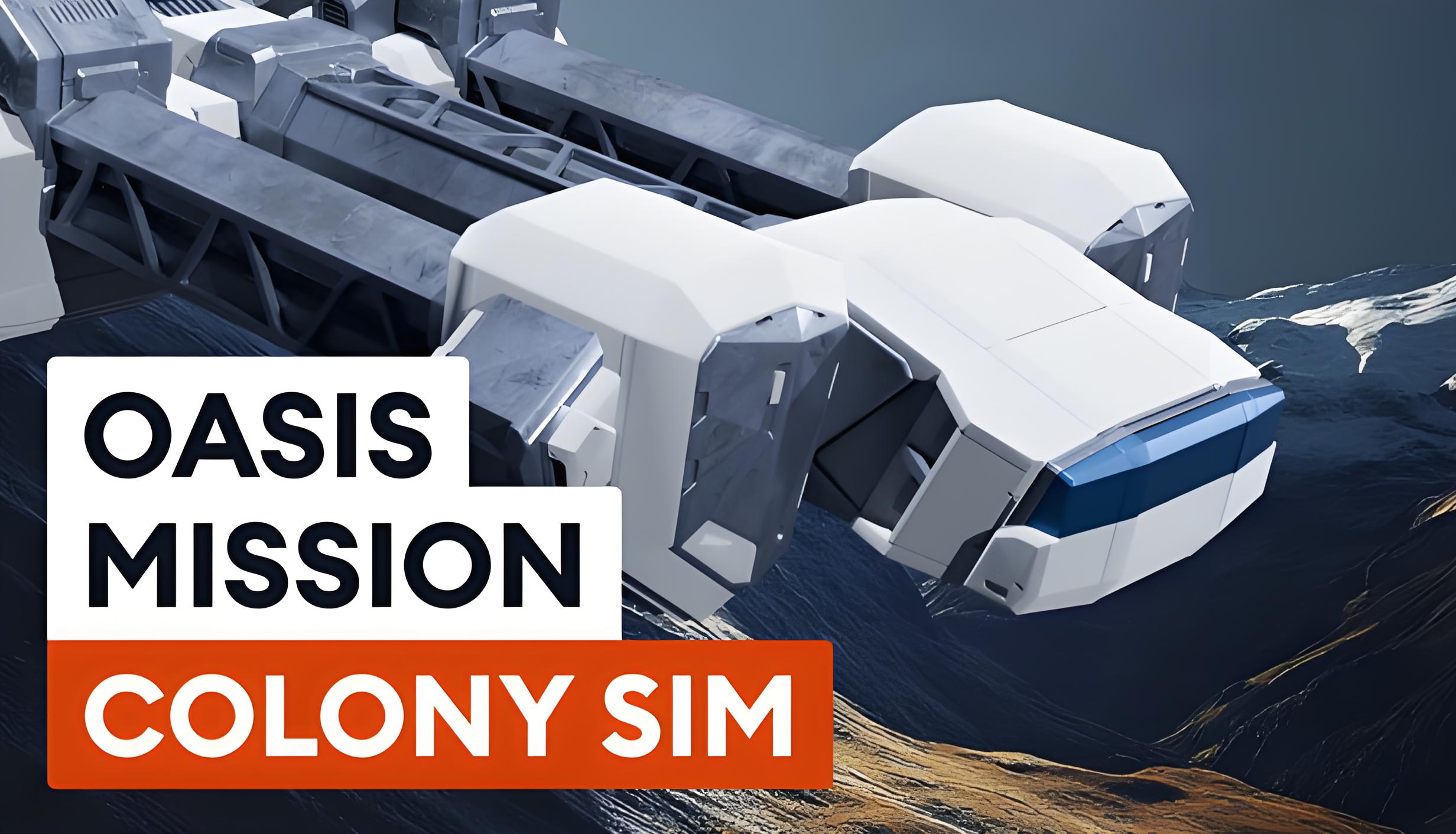 Oasis Mission: Colony Sim for Mac v0.8.4 中文原生版-ALLMAC